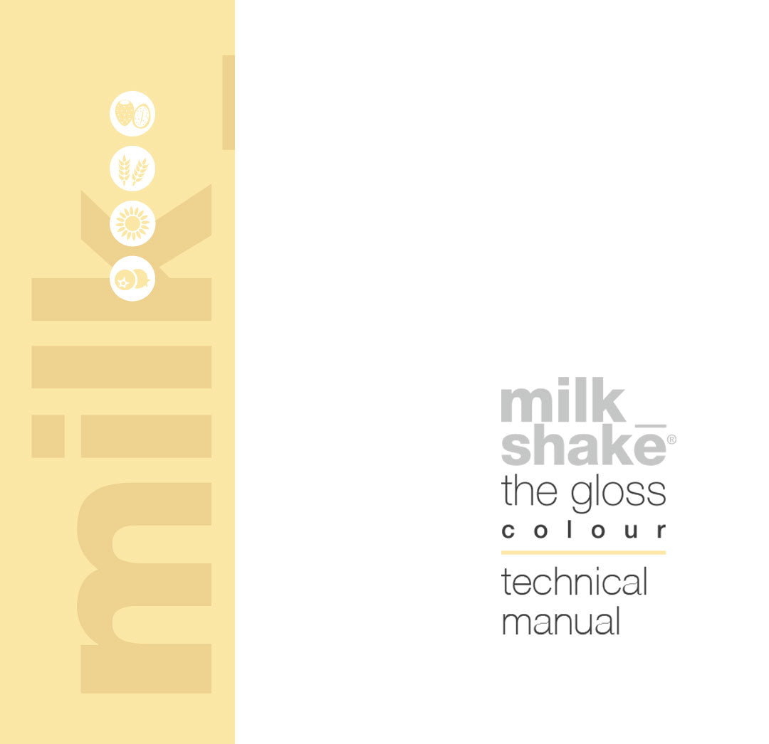 The Gloss color technical manual – Milkshake Pro